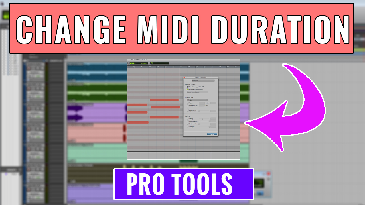 How To Manually Change MIDI Duration In Pro Tools - OBEDIA | Music Recording Software Training ...